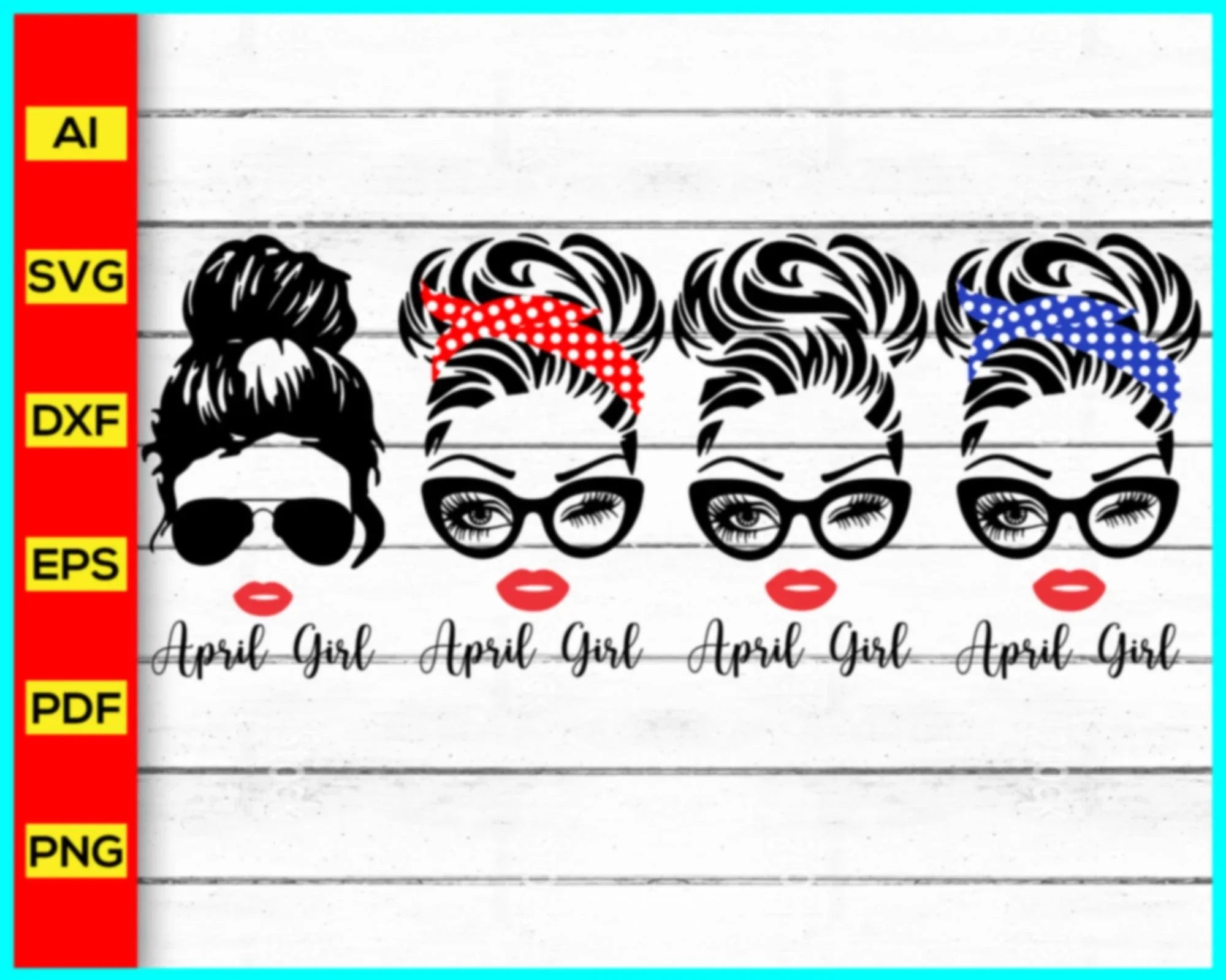 April Girl Svg, Birthday Girl with Messy Bun Svg, Messy Bun Svg, Birth ...