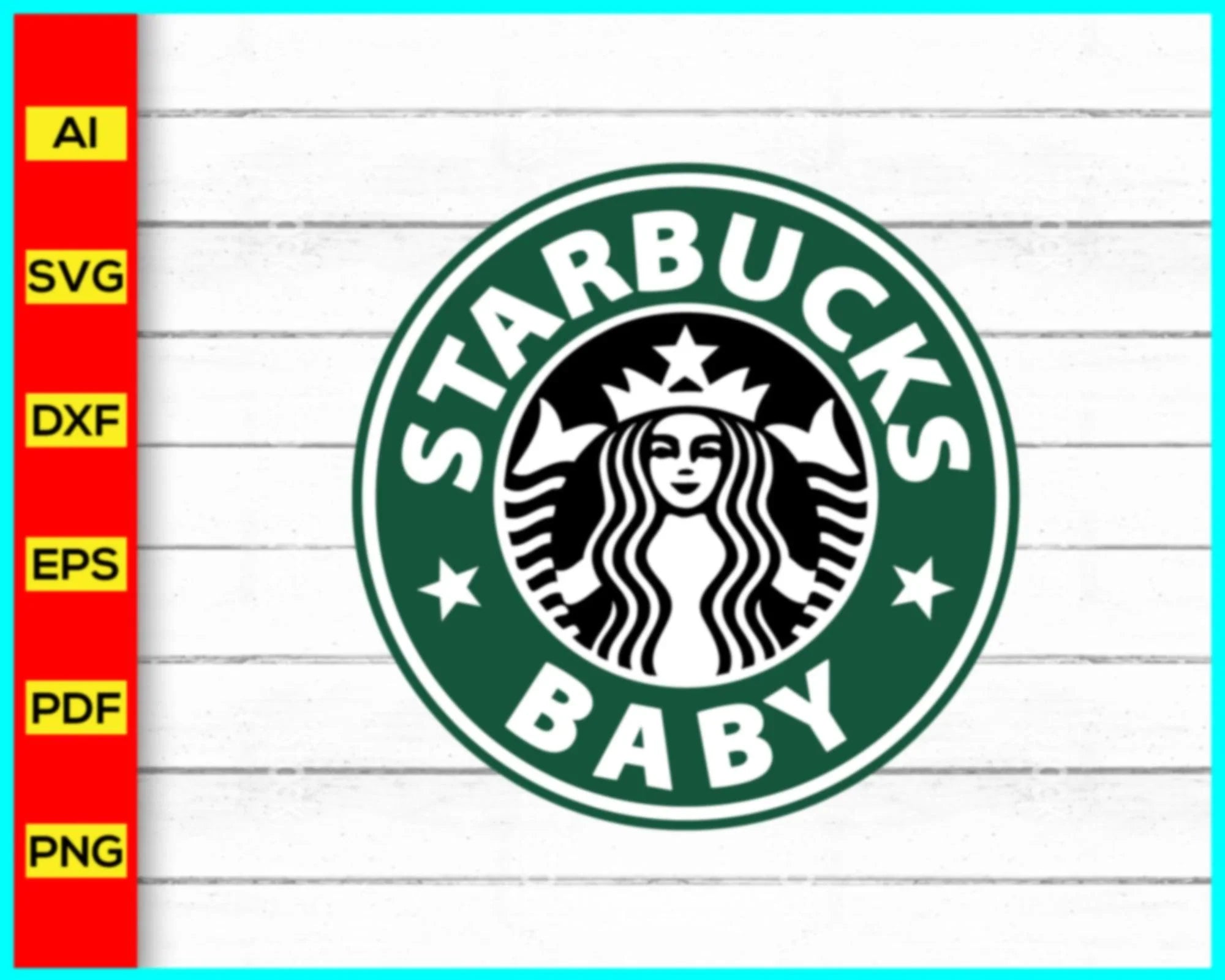 Starbucks Baby Svg, Starbucks Logo SVG, Coffee brand svg png, Starbuck ...