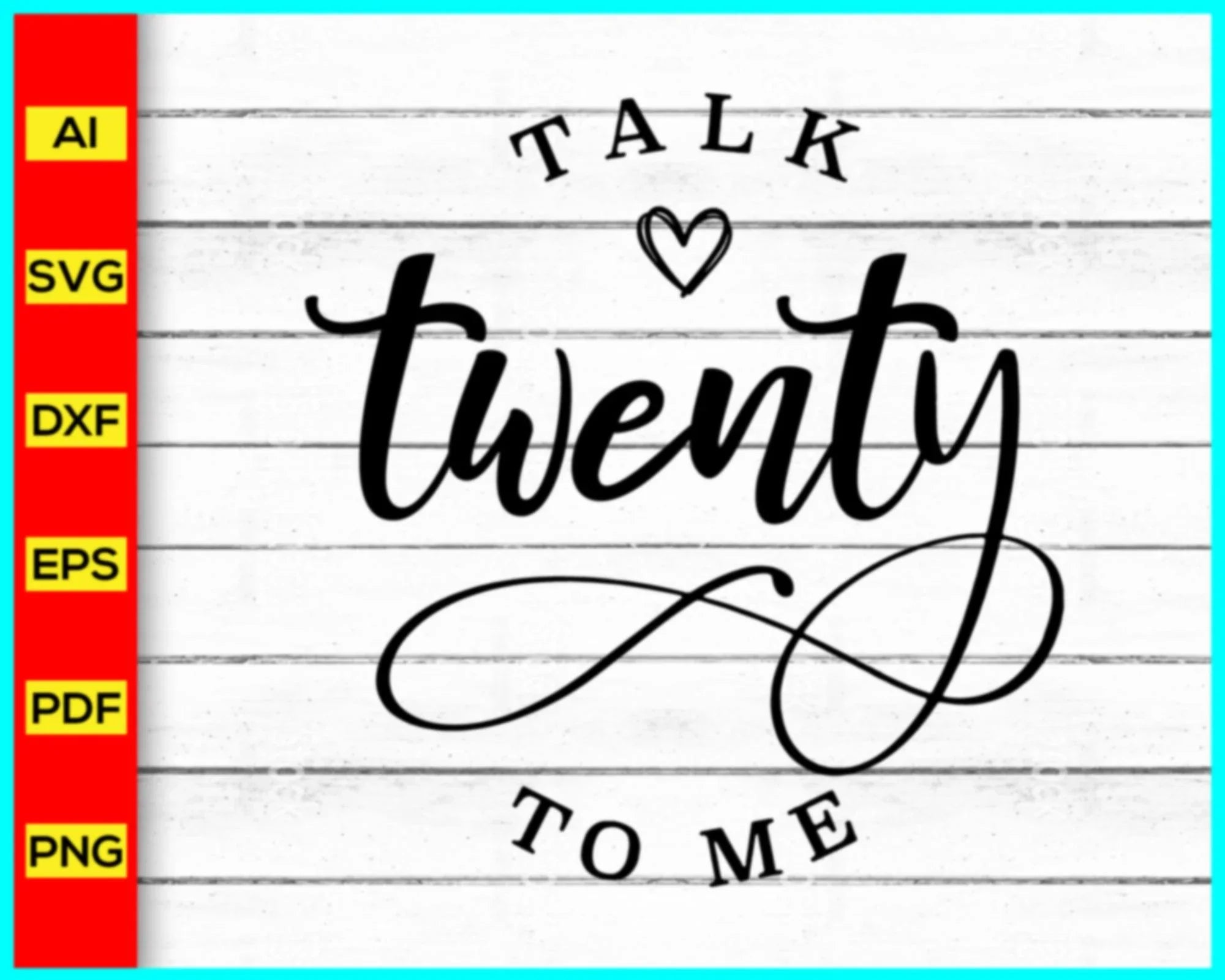 Talk Twenty to Me Svg, 20th Birthday Svg, Twenty Svg, Dirty Twenty Cre ...